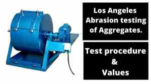 Los Angeles abrasion Test on Aggregates | vin civilworld